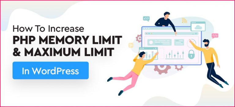 How to Increase WordPress Memory Limit - Wpmet