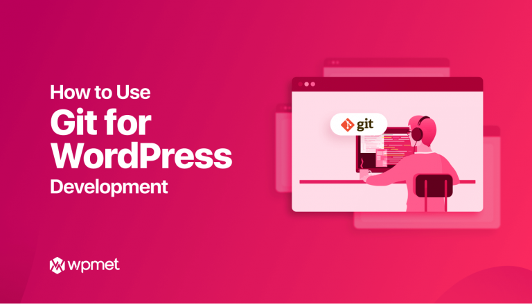 How To Use Git A Beginners Guide For Wordpress Local Development 0312