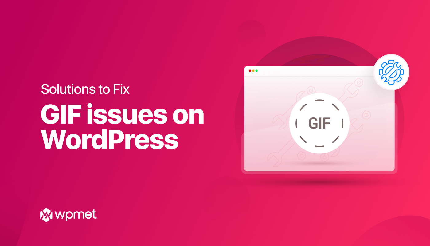 WordPress GIF Not Playing How To Fix