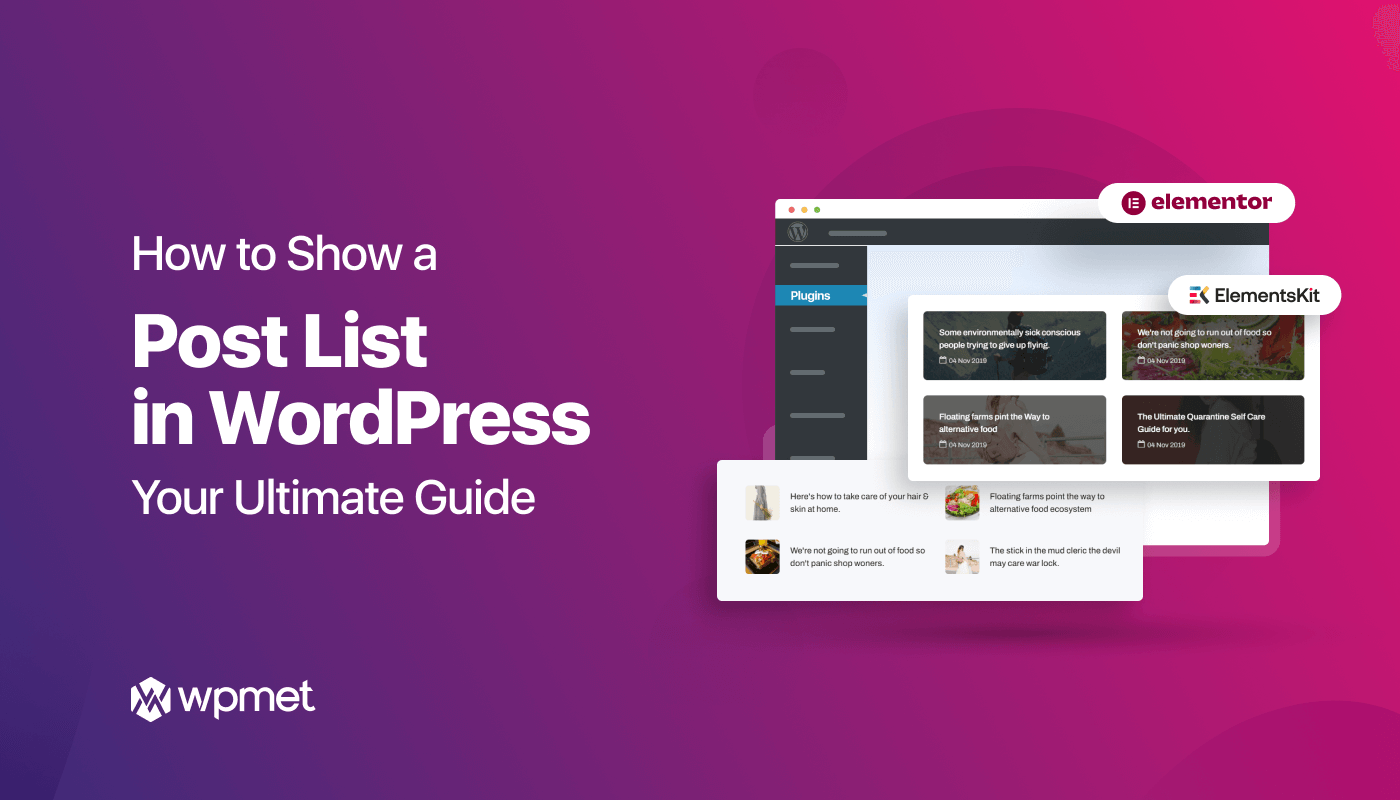 How To Show A Post List In WordPress Your Ultimate Guide
