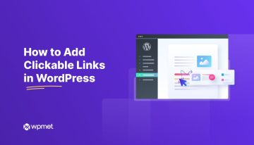 How To Add Clickable Links in WordPress [Beginners Guide]